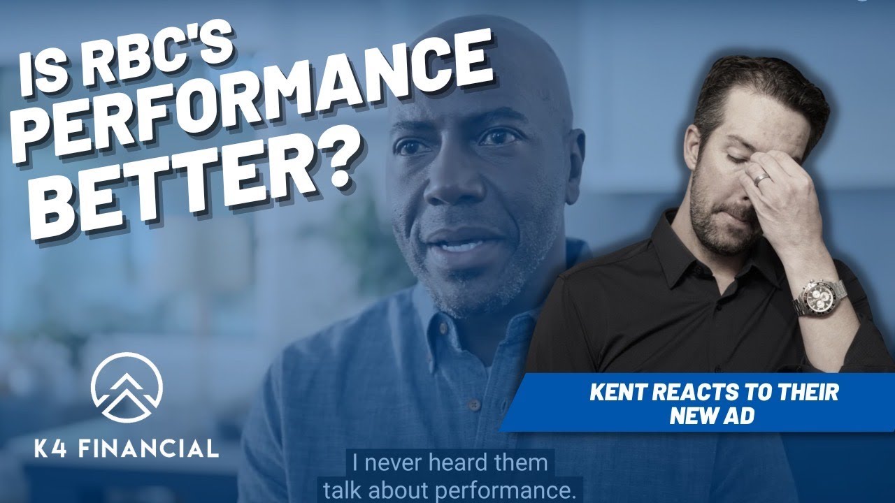 Kent Reacts to RBC’s Ad Campaign – K4 Financial