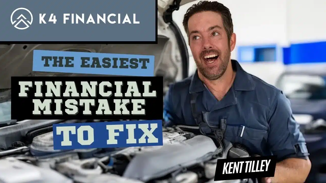 The Easiest Financial Mistake You Can Fix! – K4 Financial